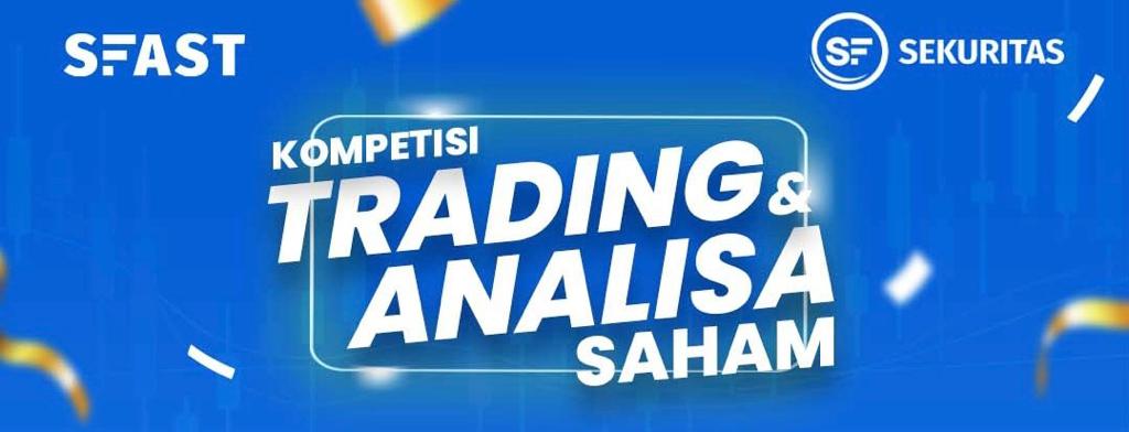 SF Sekuritas Gelar Kompetisi Trading dan Analisa Saham - SFast Sekuritas