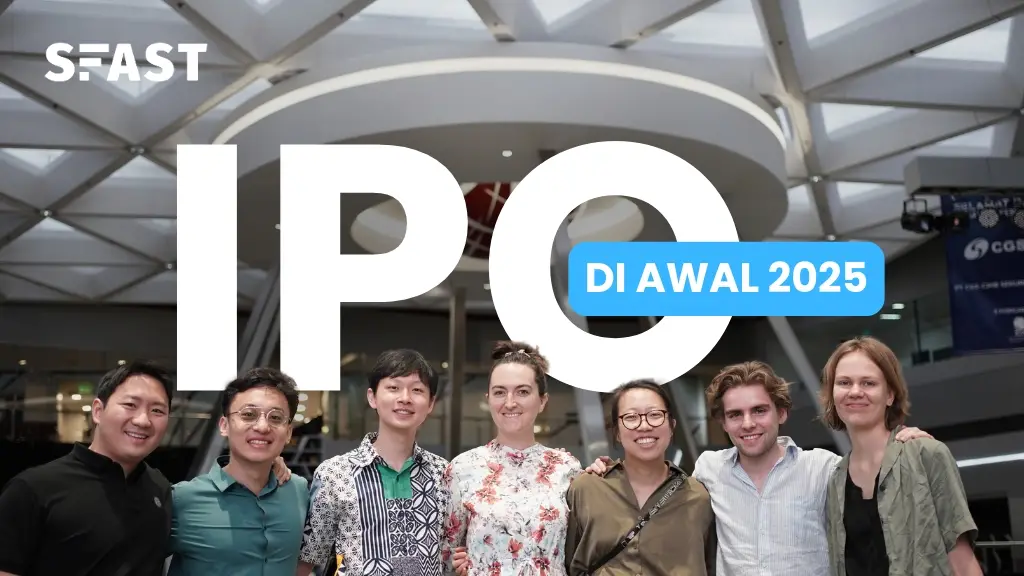5 Saham IPO ini Akan Melantai di 2025, Siap Berpesta? - SFast Sekuritas